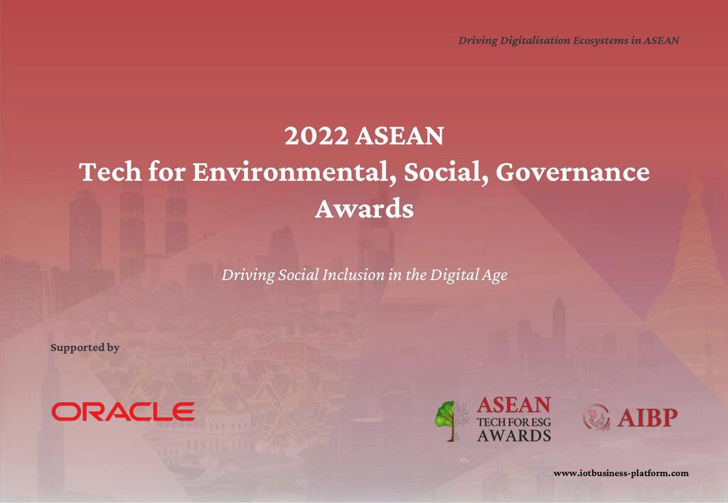 2022 ASEAN Tech for ESG Awards - Driving Social Inclusion in the Digital Age