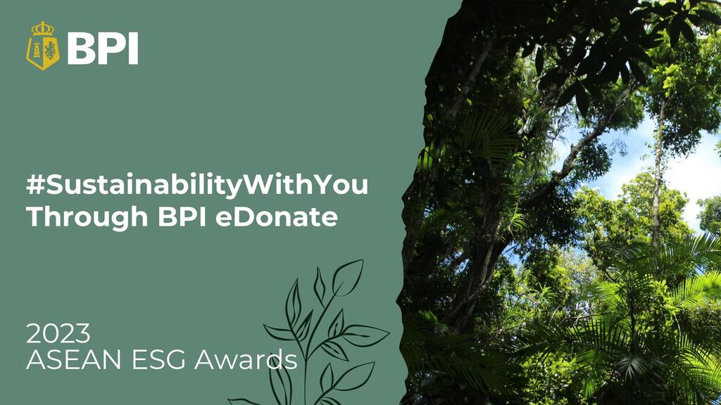 BPI - #SustainabilityWithYou Through BPI eDonate