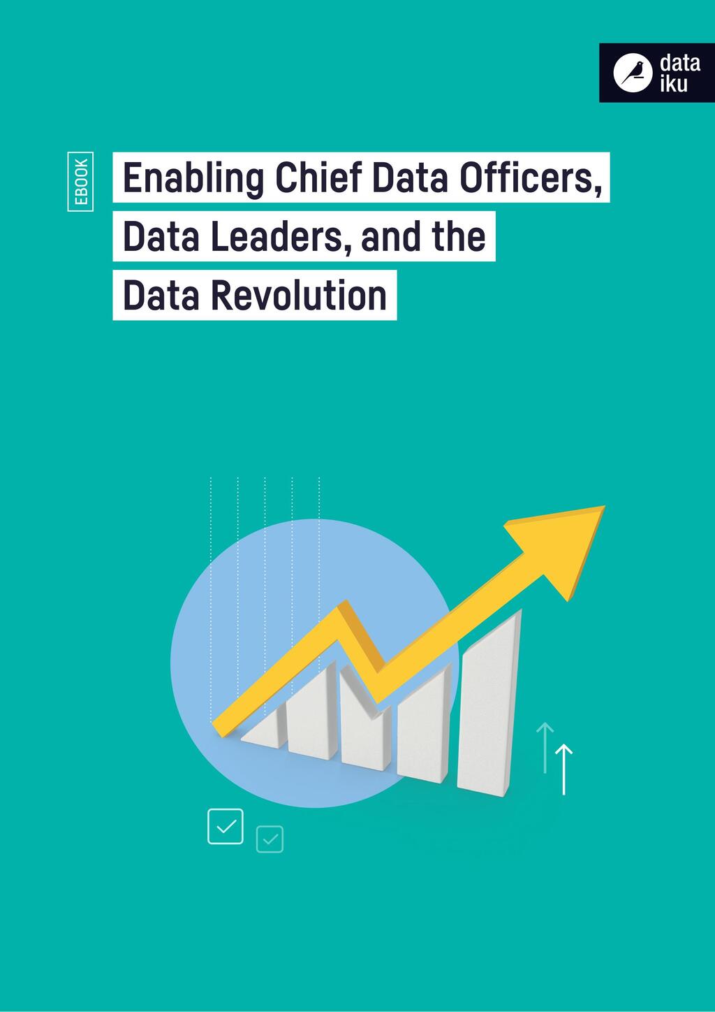 Enabling Chief Data Officers, Data Leaders, and the Data Revolution