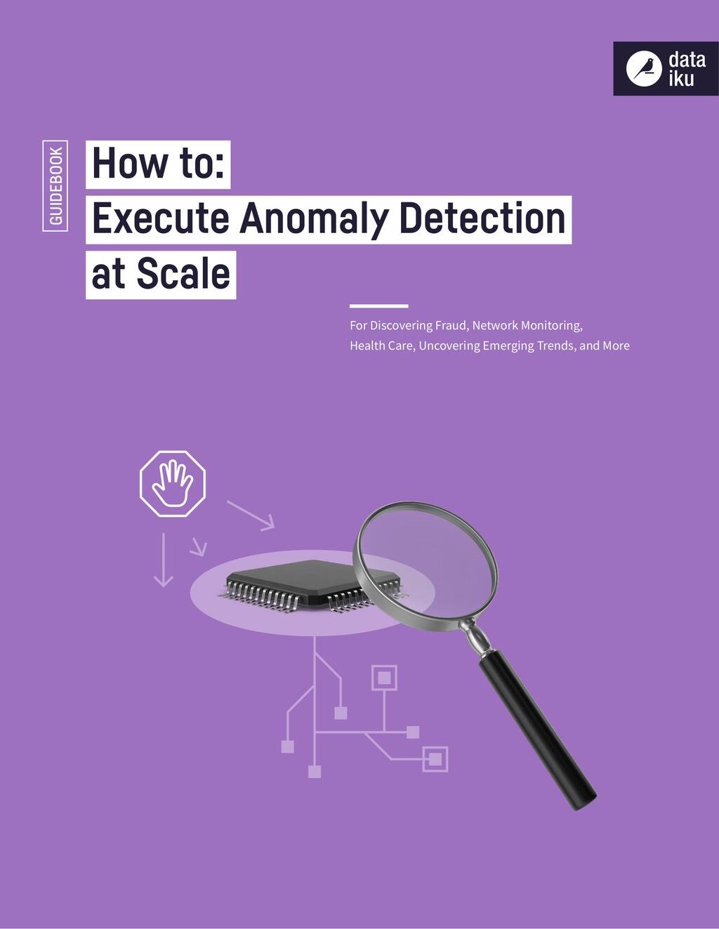 How To: Execute Anomaly Detection at Scale