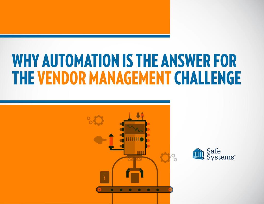 Why Automation is the Answer for the Vendor Management Challenge