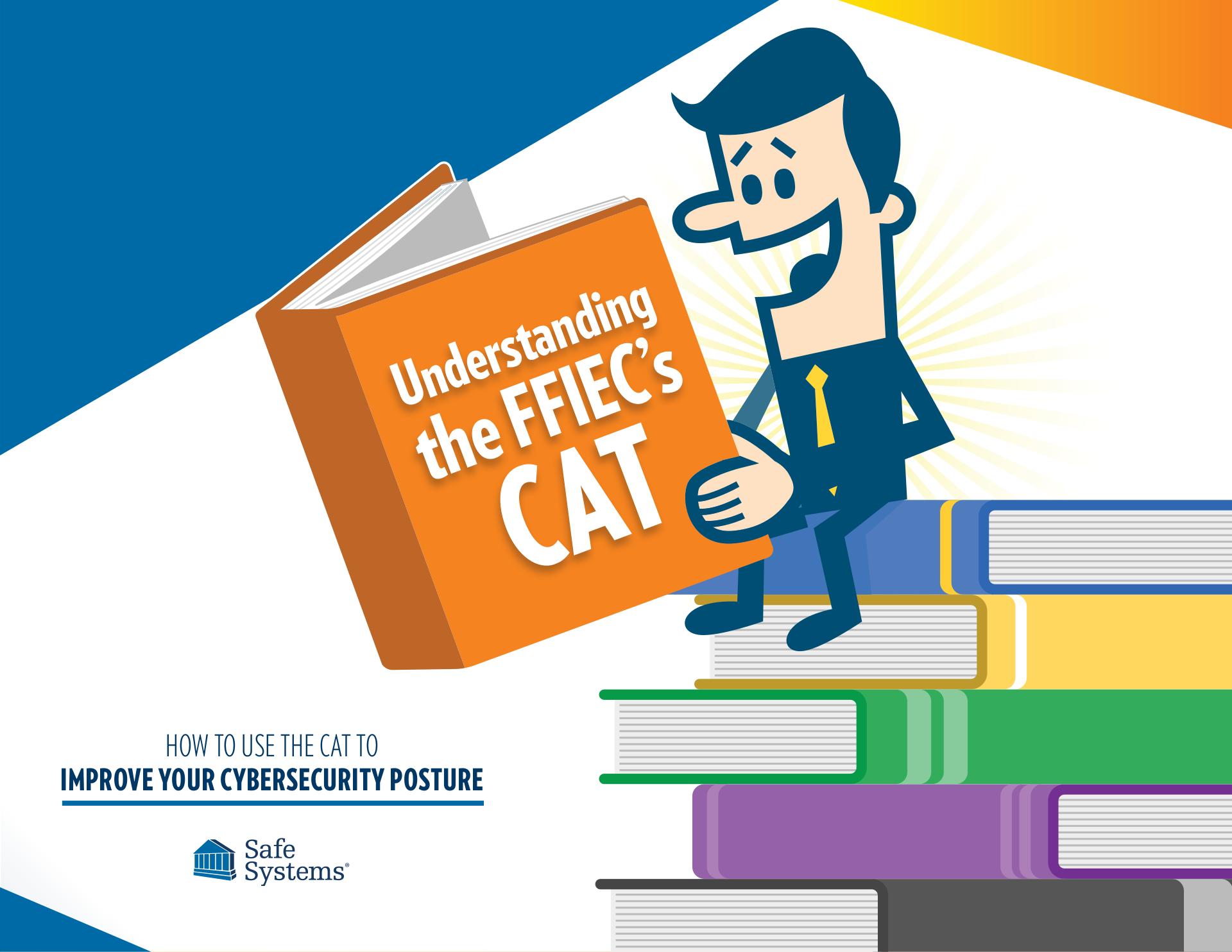 Understanding the FFIEC's CAT